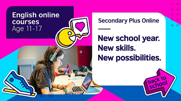 Secondary Plus Online for 11-17 year olds | British Council